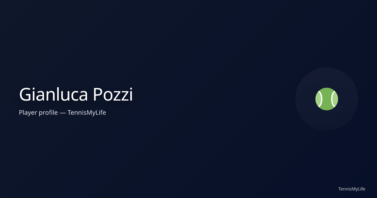 Gianluca Pozzi – Stats, Matches, Results, Records & Rankings | TennisMyLife