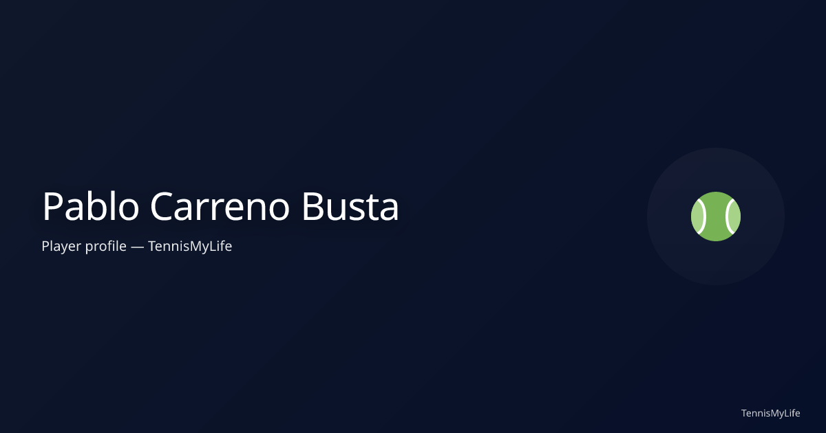 Pablo Carreno Busta 2026 ATP Season – Match Results & Stats